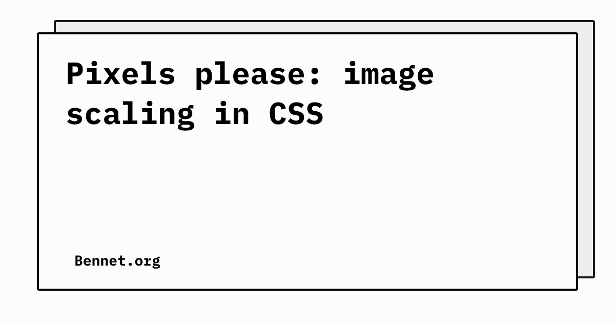 Pixels please: image scaling in CSS